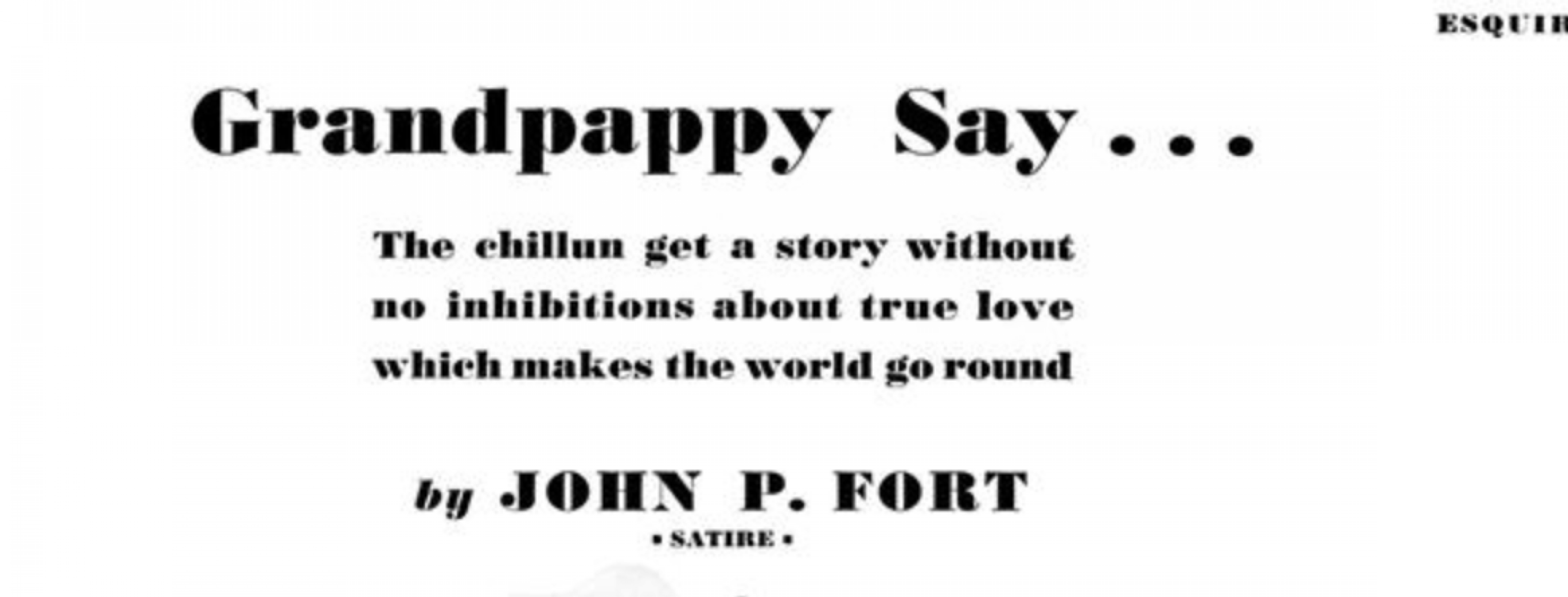 Grandpappy Say ... | Esquire | JANUARY 1936