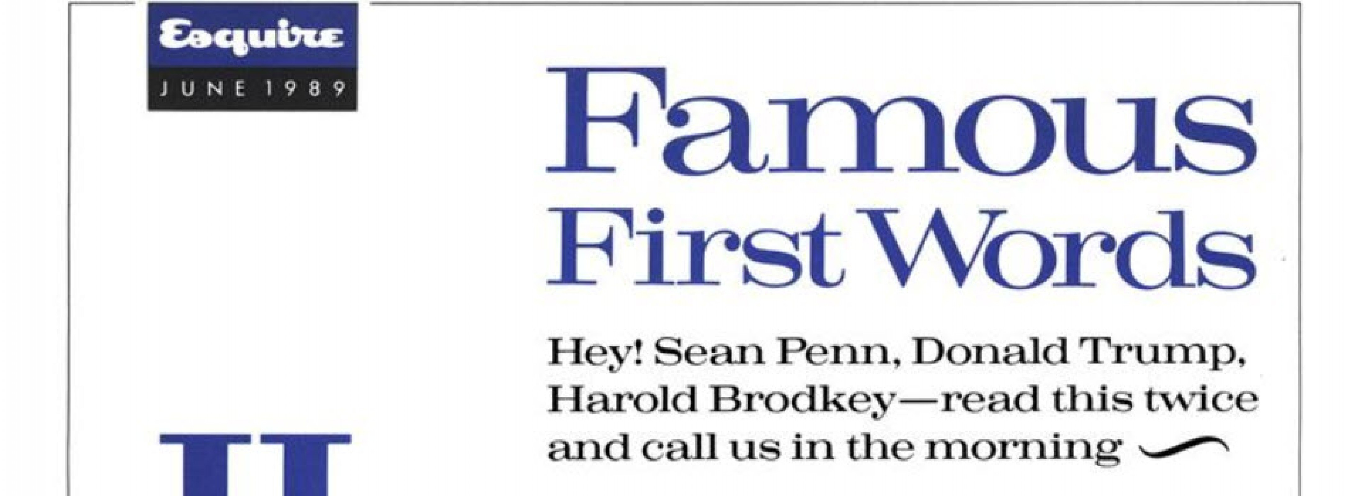Famous First Words | Esquire | June 1989